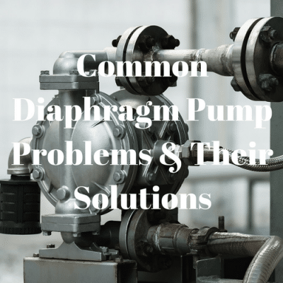 Common Diaphragm Pump Problems and Their Solutions | Pittsburgh Spray